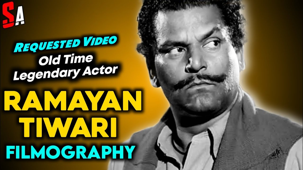 Ramayan Tiwari | Old Bollywood Hindi Films Legendary Actor | All Movies ...