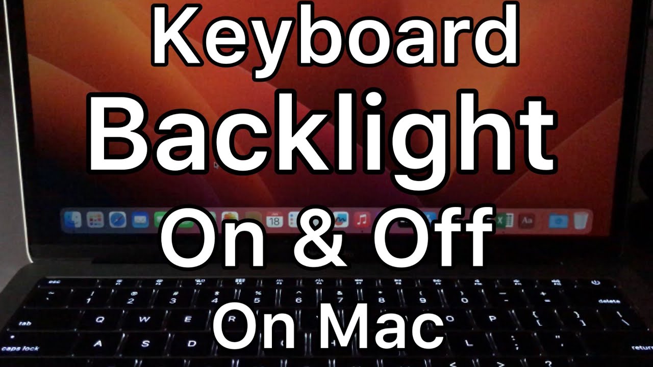 Mac Air,Pro,Mini Keyboard Backlight on & off |How to Keyboard ...