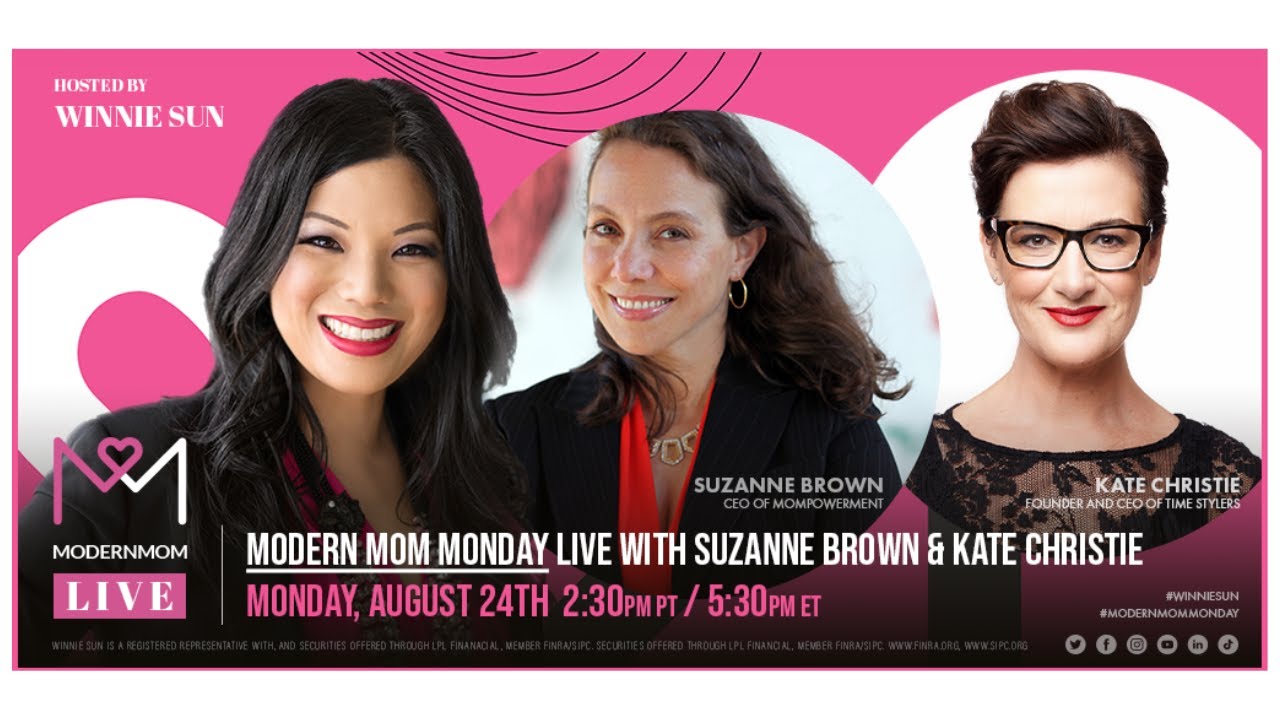 Mompowerment & TimeStlyers! with Kate Christie, Suzanne Brown, and ...