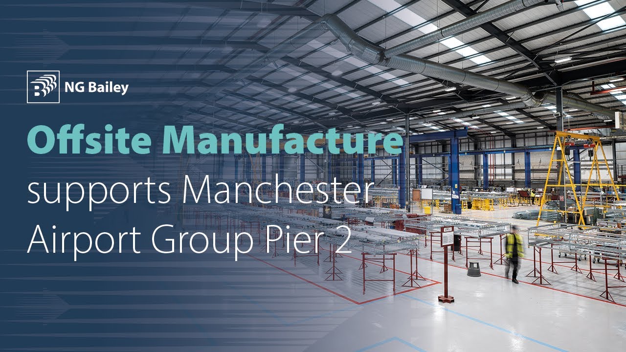 Manchester's New Airport | Building Group Pier 2 | NG Bailey - YouTube