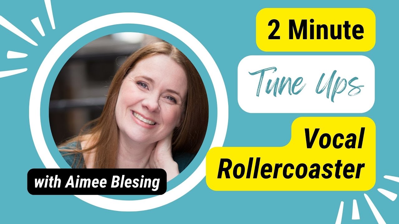 2 Minute Tune Up - Vocal Rollercoaster - YouTube