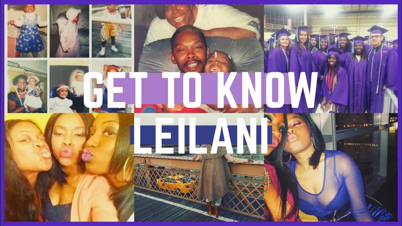 Get to Know Me | Leilani | The "Lei" in Let Lei Be Lei | - YouTube