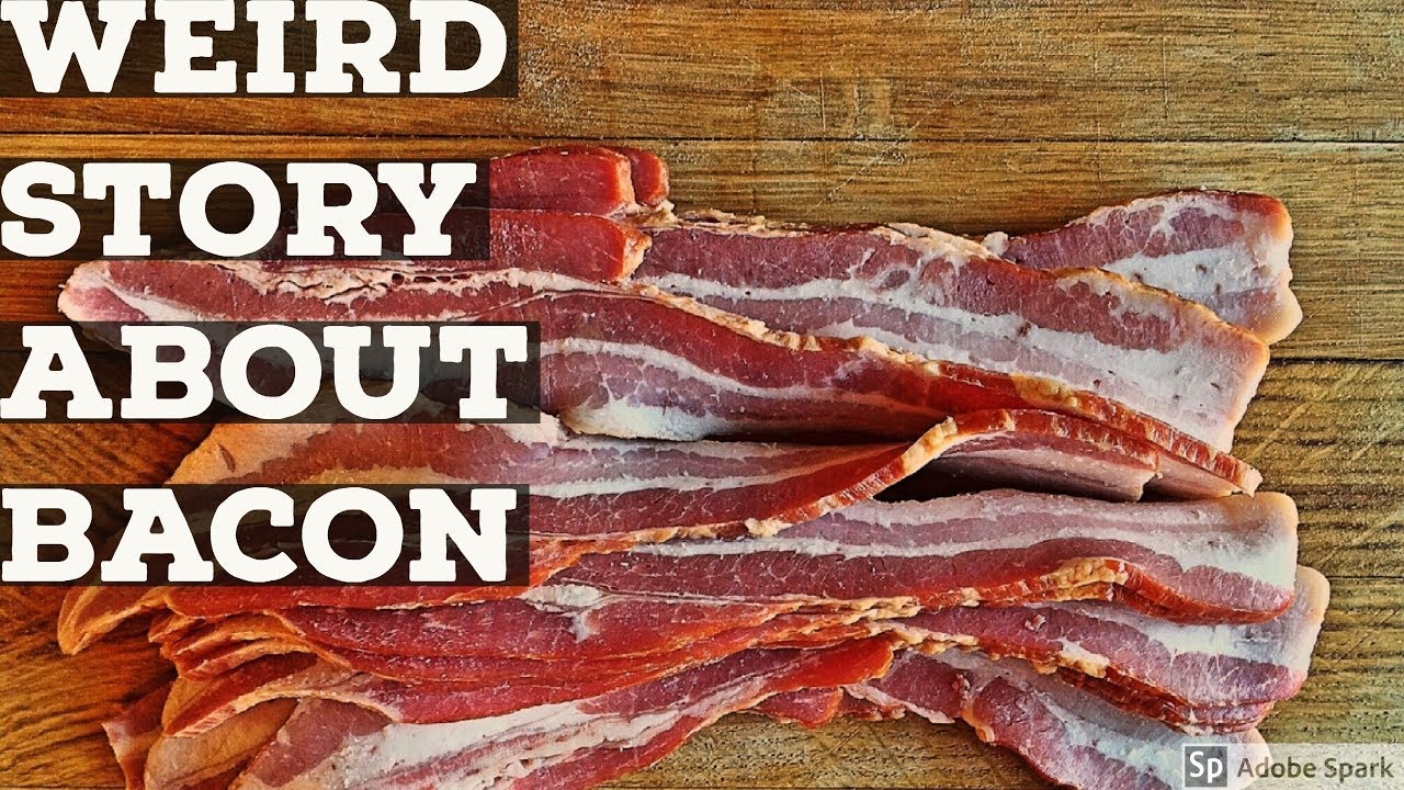 A weird story about bacon - YouTube