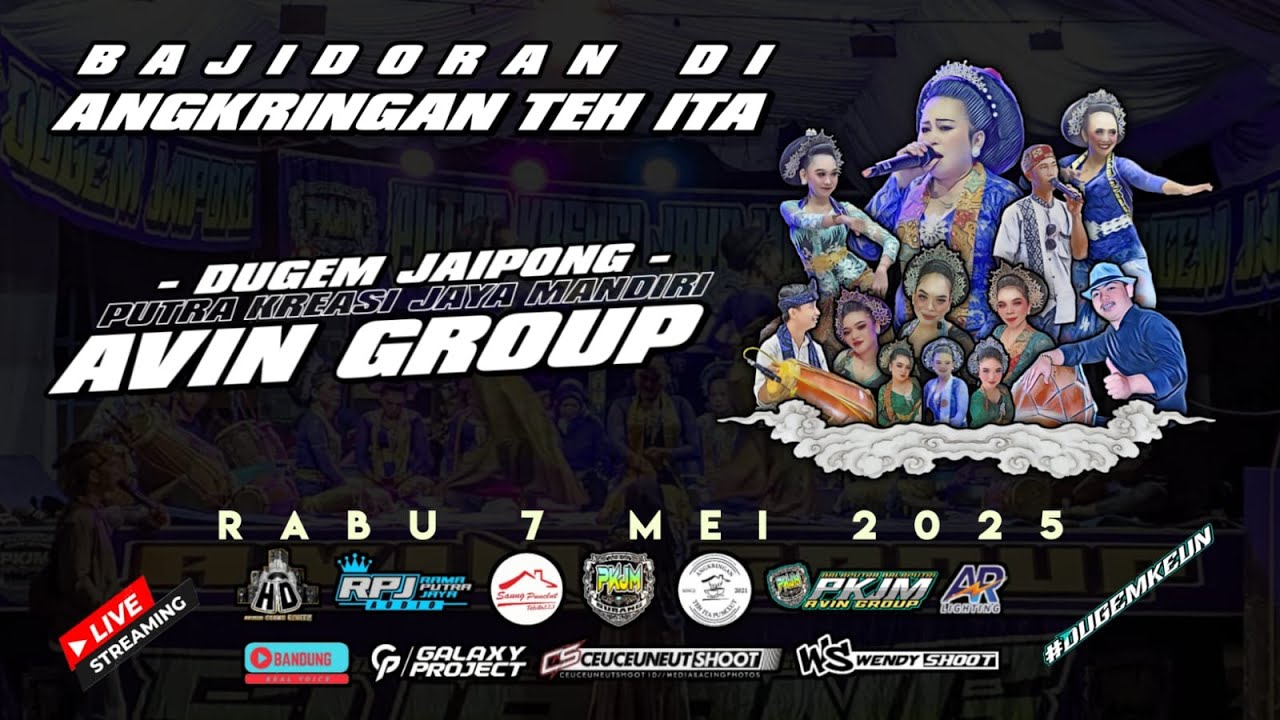 🔴[LIVE] ANGKRINGAN TEH ITA - DUGEM JAIPONG (PUTRA KREASI JAYA MANDIRI) AVIN GROUP | RABU 07 MEI ...