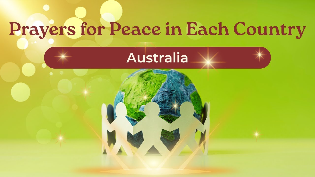 #9 Australia / Prayers for Peace in Each Country (English and official ...