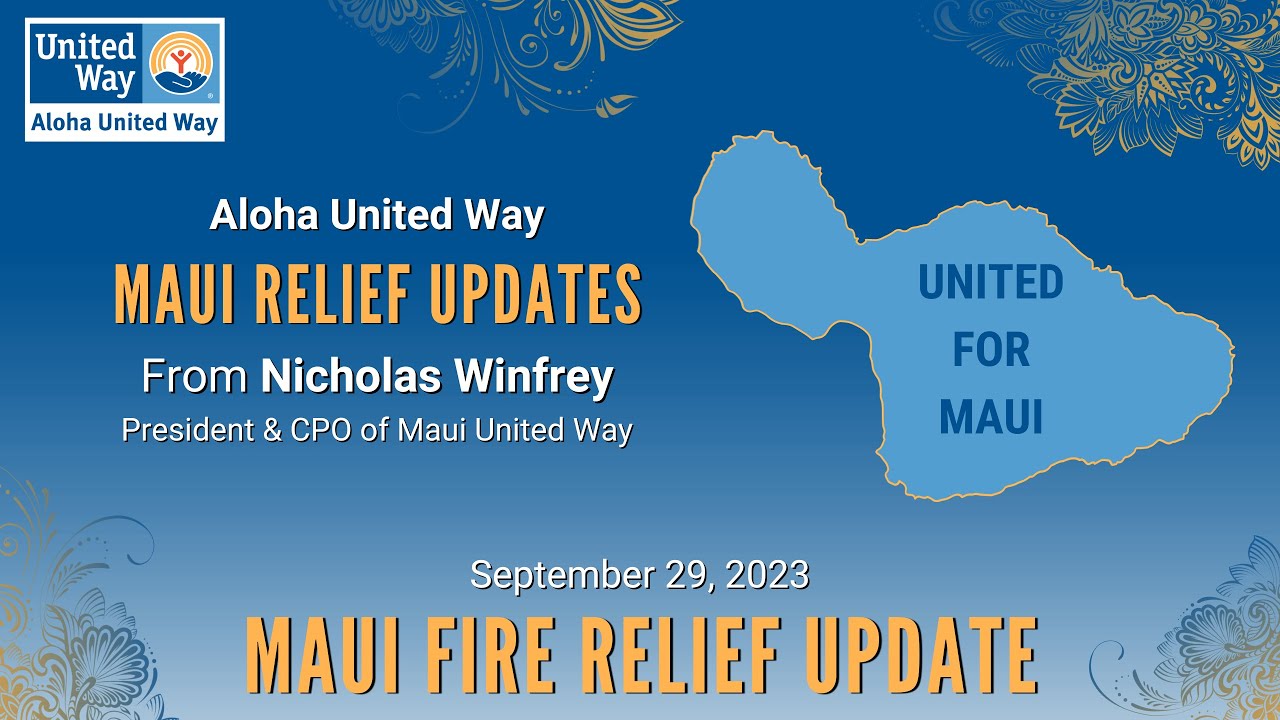 Maui Relief Update from MUW President Nick Winfrey | Sep 29, 2023 | # ...