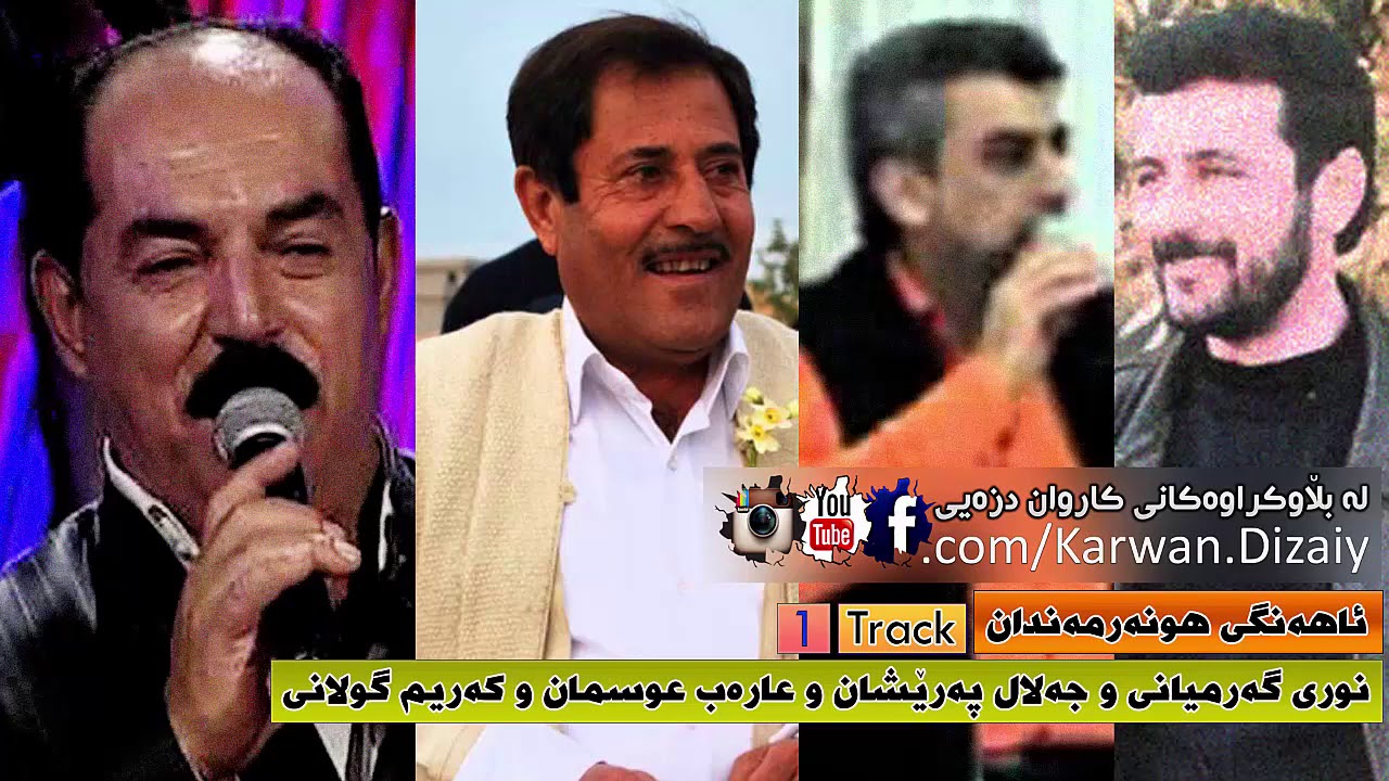 Arab Osman u Nuri Garmyani u Karim Gulani u Jalal Pareshan_Bashi1 ...