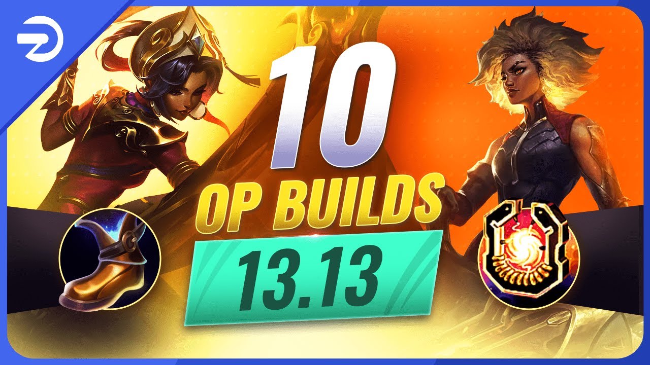 10 OP BUILDS & CHAMPS for EVERY ROLE on Patch 13.13 - League of Legends ...