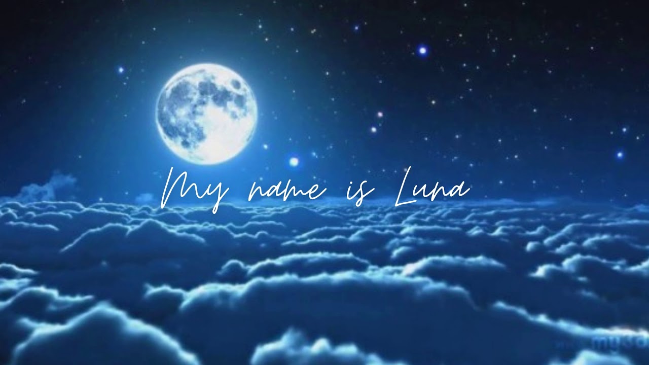 My Name is Luna (Dark Sarah Lyrics) - YouTube