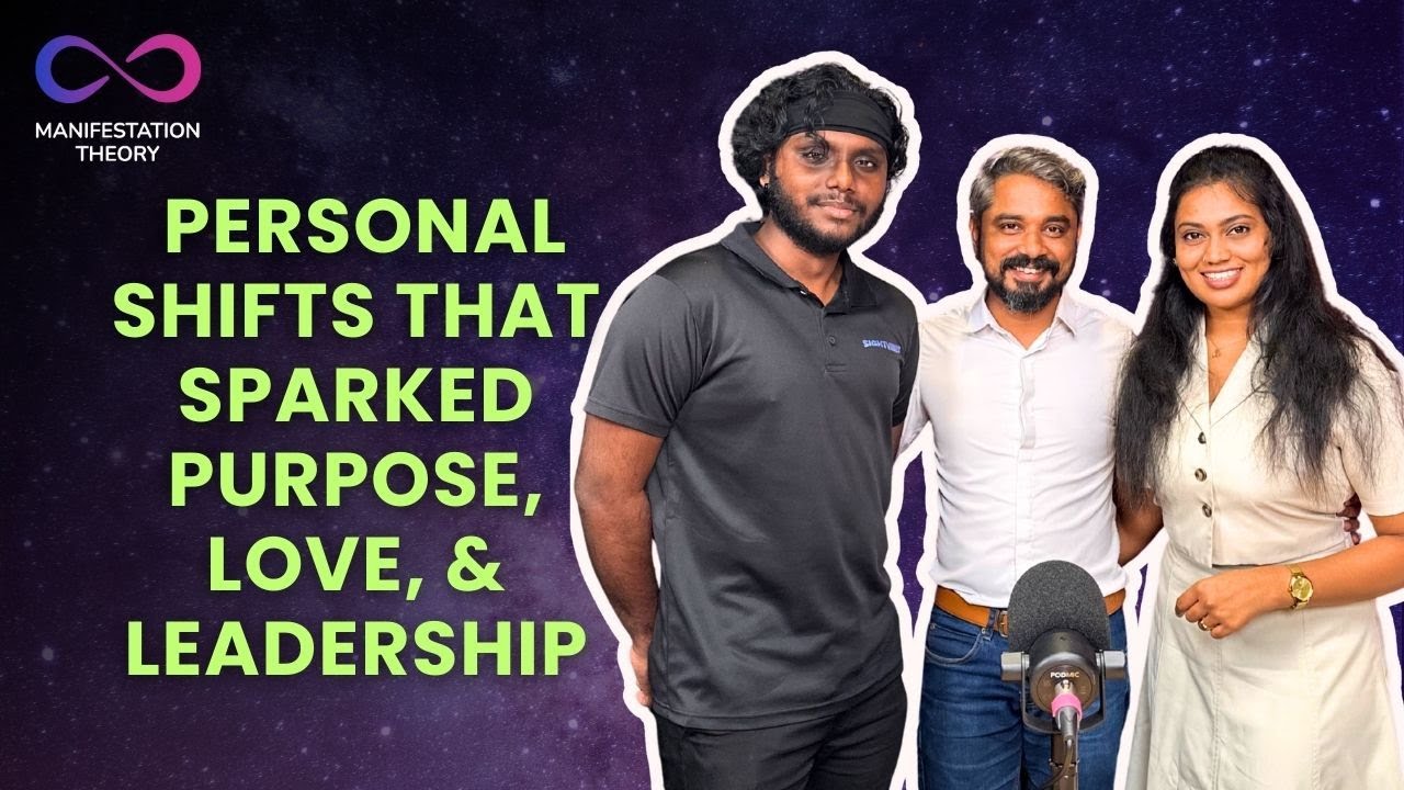 Personal Shifts that Sparked Purpose, Love, & Leadership - YouTube