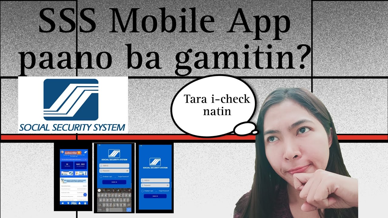 HOW TO USE AND DOWNLOAD SSS MOBILE APPLICATION | PAANO GAMITIN ANG SSS ...