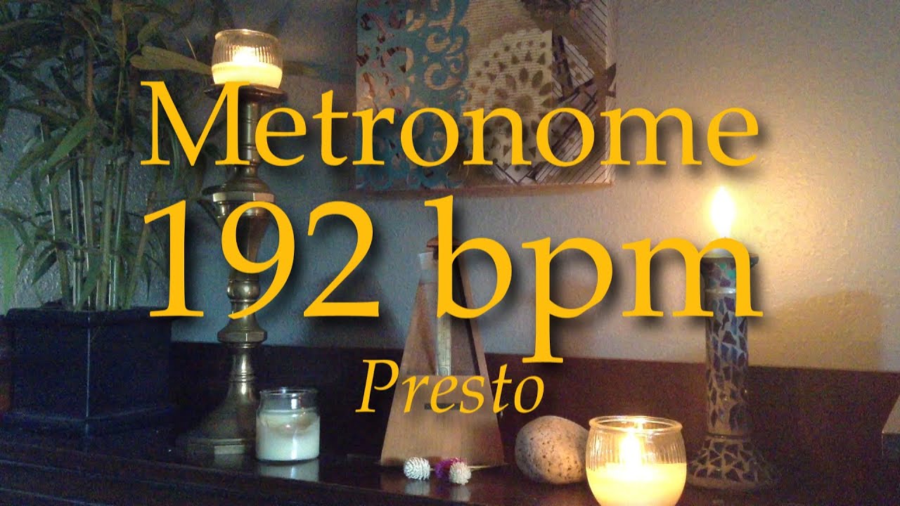 192bpm - Metronome - Tempo - Presto - Click Track - YouTube