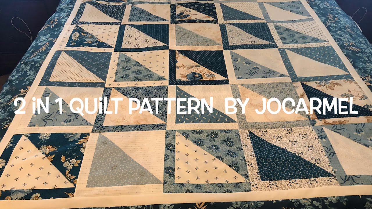 2 in 1 Quilt Pattern - YouTube