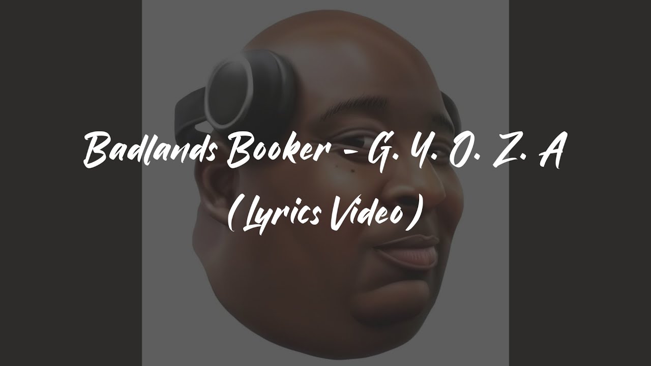 Badlands Booker - GYOZA [Lyrics] - YouTube