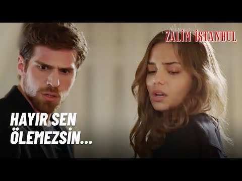 Seninle İşim Bitmeden Sakın Ölme! - Zalim İstanbul 25.Bölüm