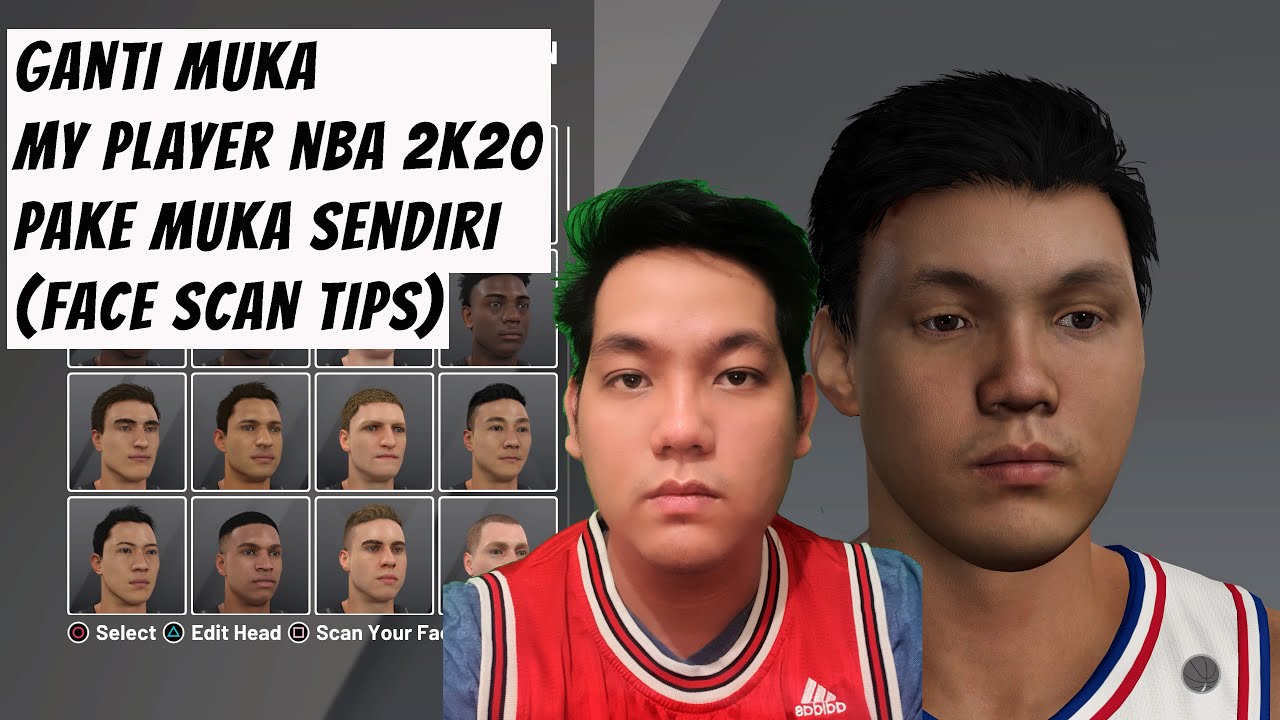 Pake Muka Sendiri di My Player (Face Scan Tips) NBA 2K20 Indonesia ...