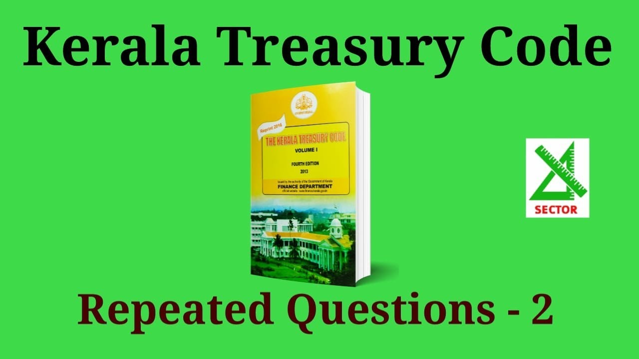 Kerala Treasury Code| 2024 January (Lower)|Repeated Questions- 2| Kerala PSC Departmental Exam ...