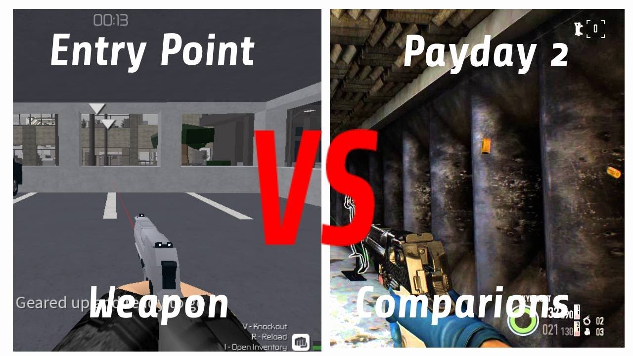 Entry Point Guns vs Payday 2 Guns Comparison - YouTube