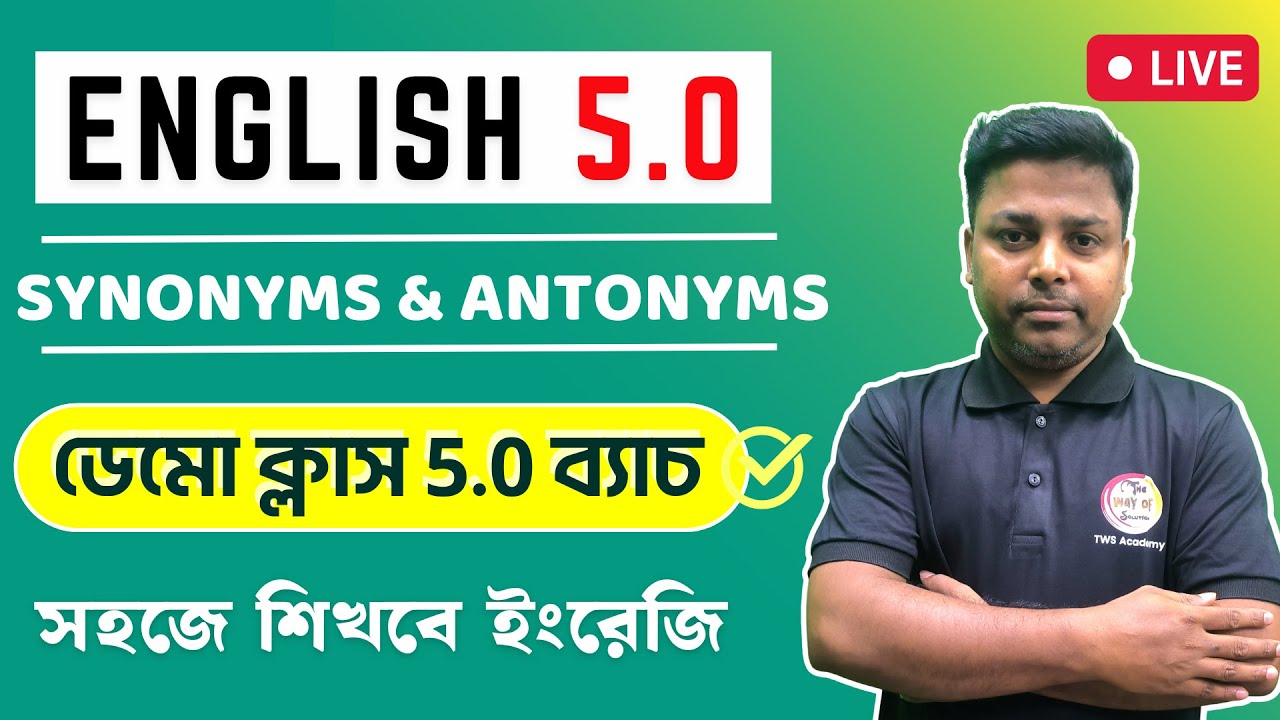 English Demo Class | Synonyms & Antonyms | for 'Foundation 5.0 Combined ...