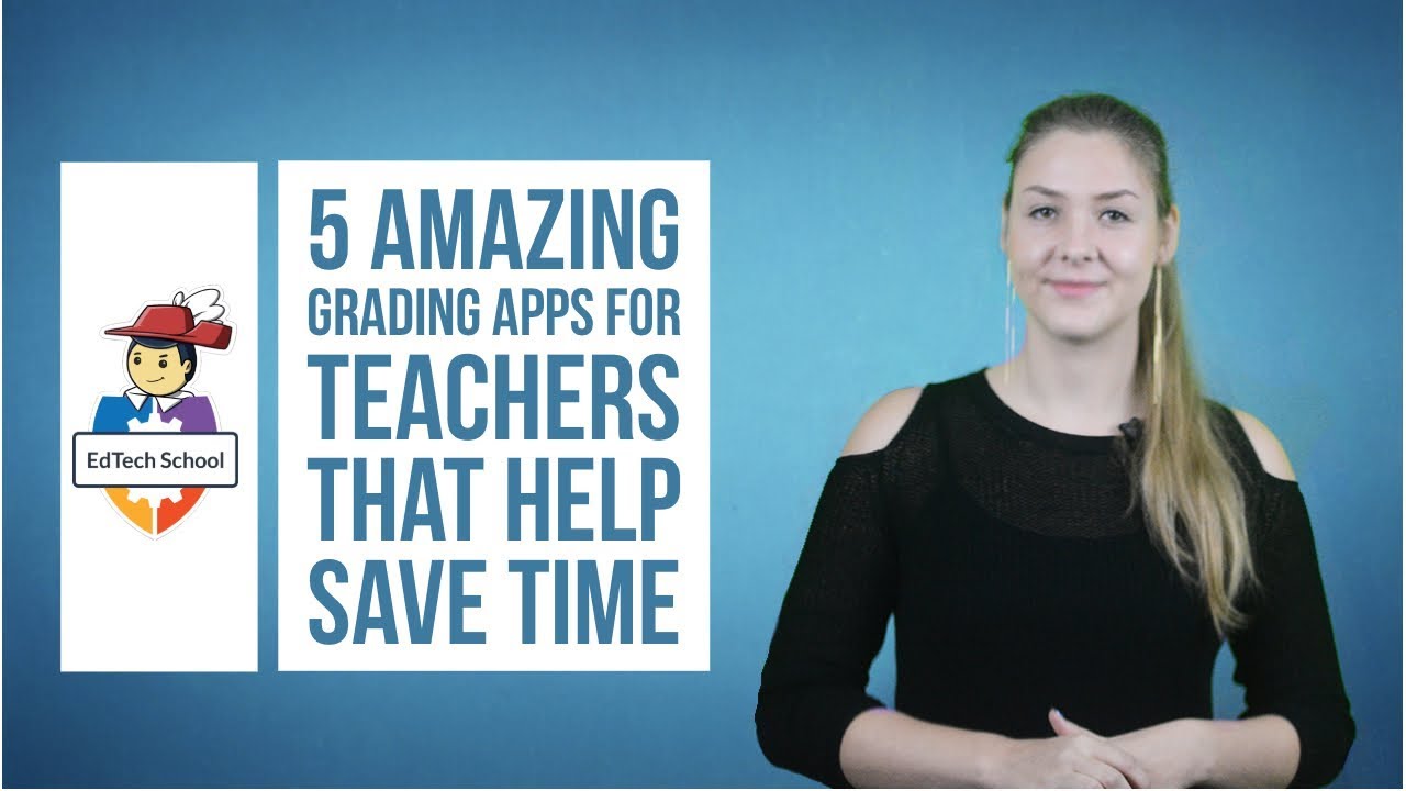 5 Amazing Grading Apps For Teachers That Help Save Time YouTube 5-amazing-grading-apps-for-teachers-that-help-save-time-youtube