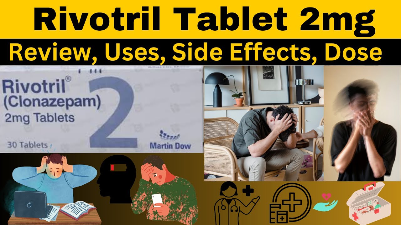Rivotril 2mg tablet Review | Clonazepam 2mg Uses , Dose, Side effects ...