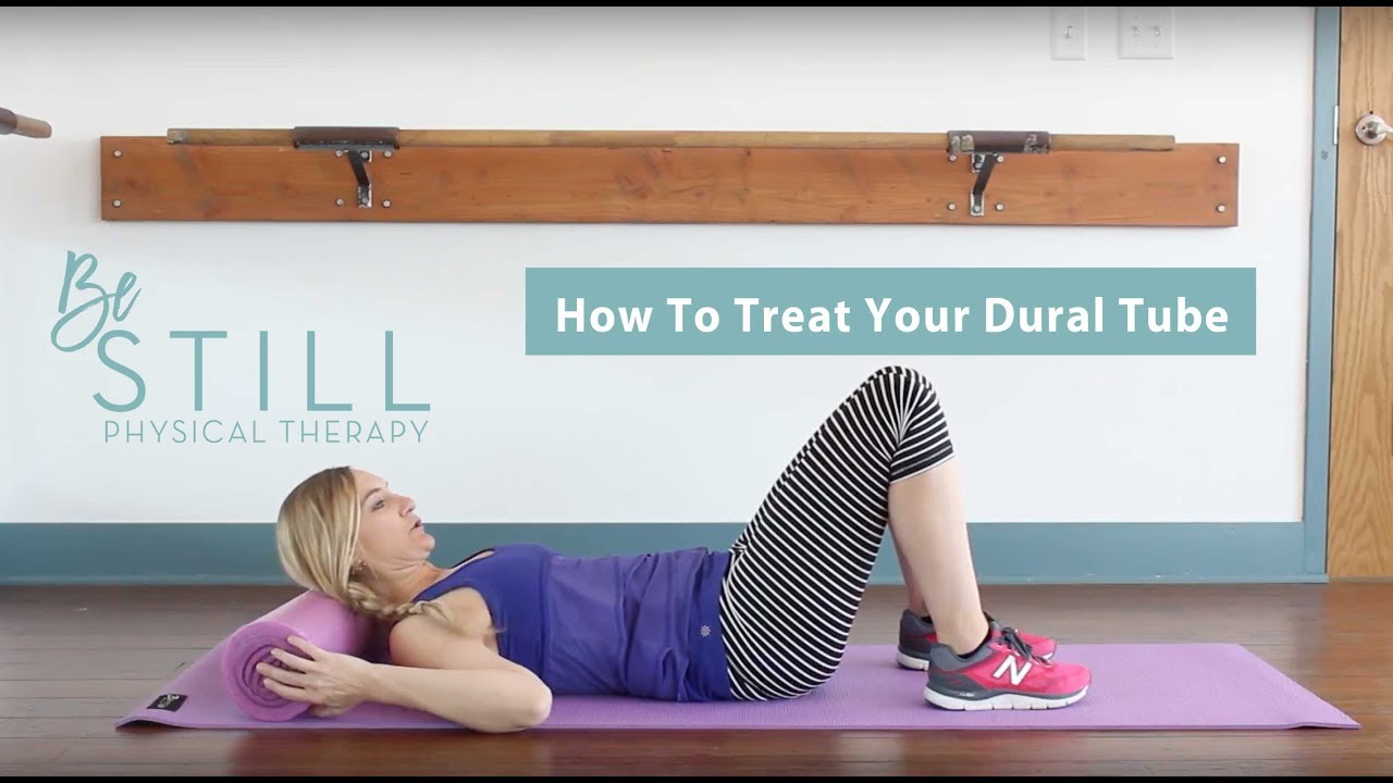 How To Treat Your Dural Tube - YouTube