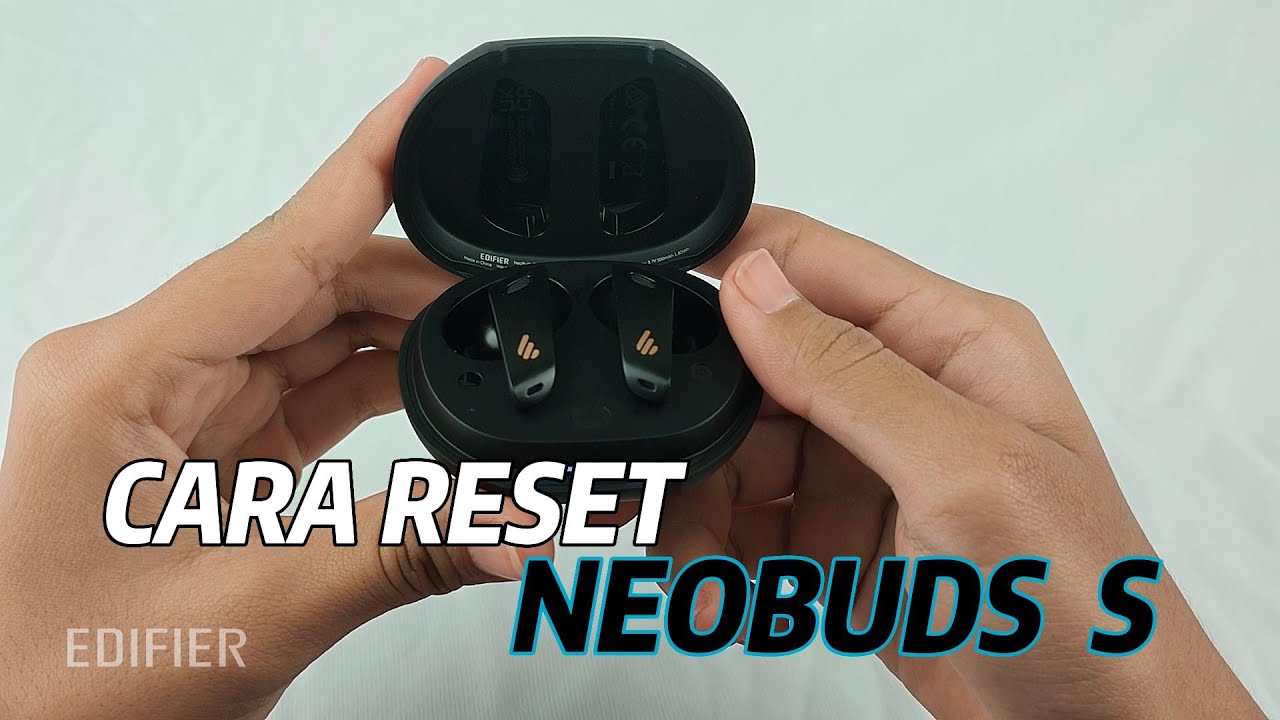 Tutorial Reset Edifier Neobuds S - YouTube
