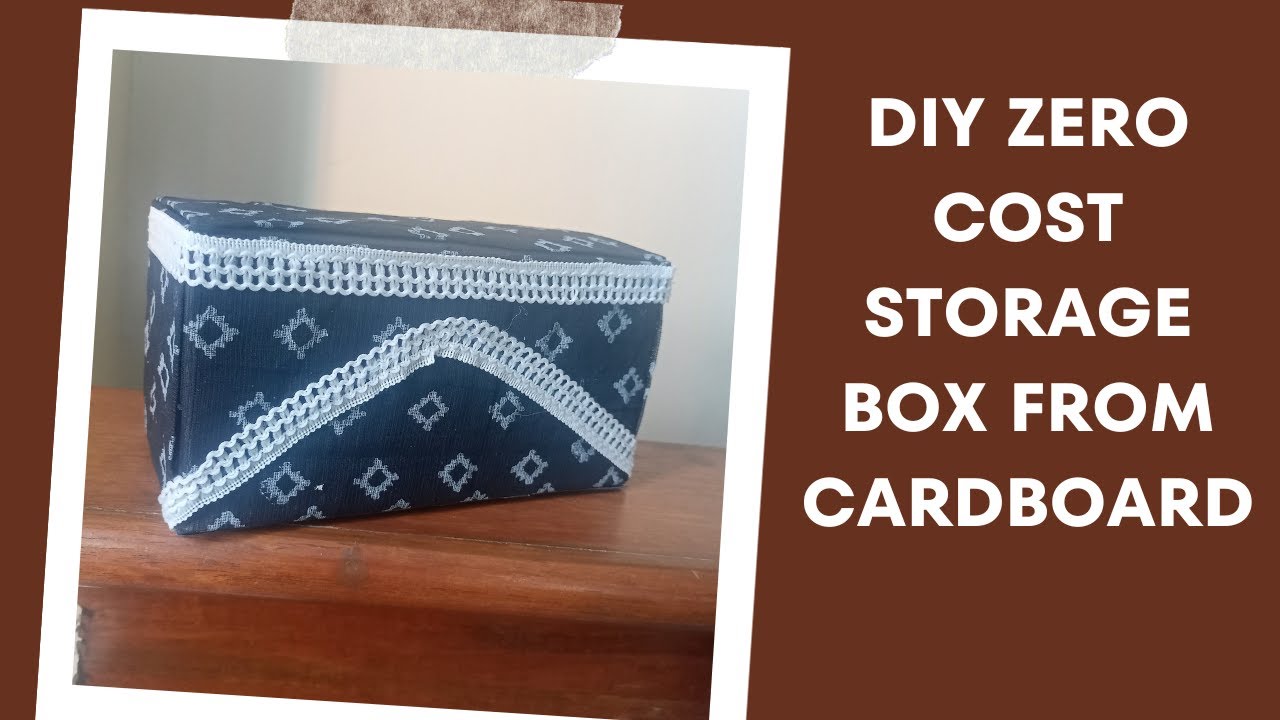 DIY Storage Box from Old Cardboard Box | ZERO COST Upcycling - YouTube