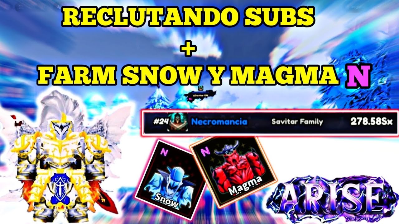 LIVE 🔴RECLUTANDO SUBS + FARM SNOW & MAGMA N EN ARISE CROSSOVER | ROBLOX ...