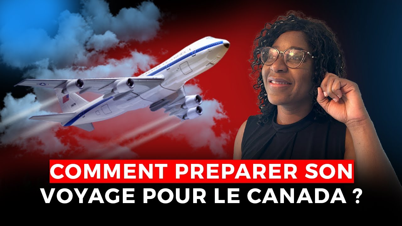 Comment préparer son voyage pour le Canada: Guide ultime 2024 pour ...