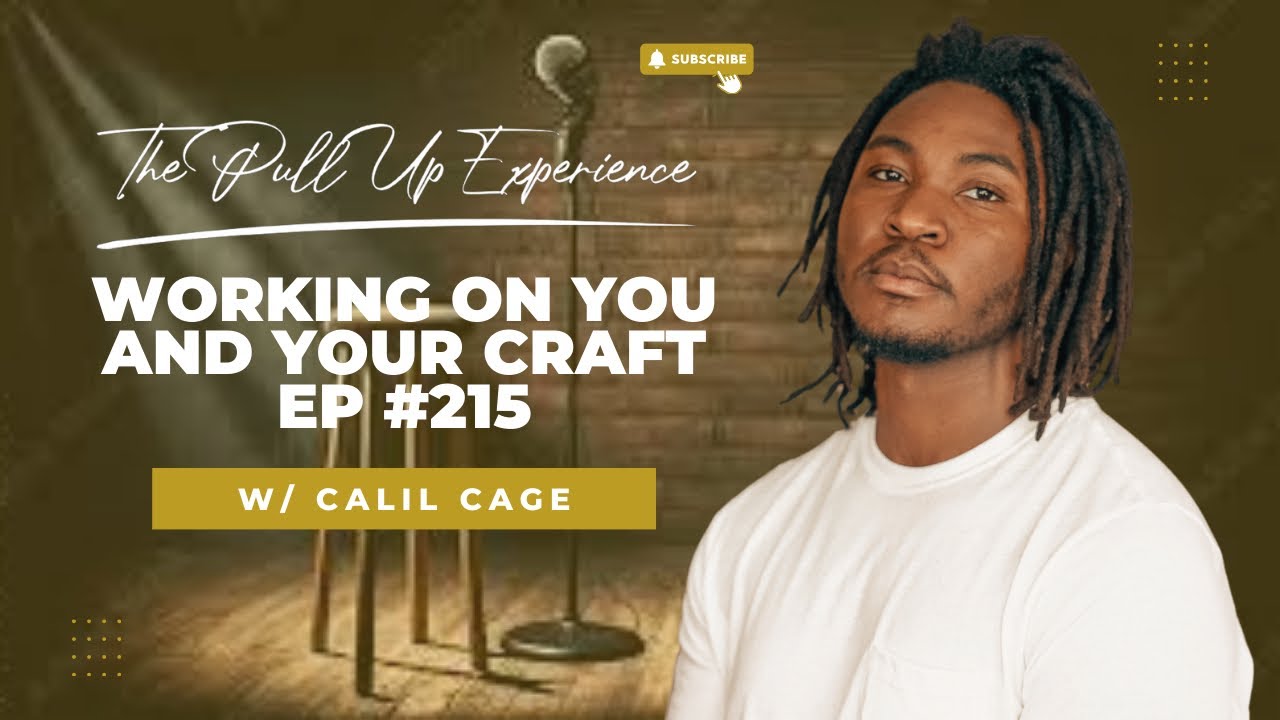 Working On You And Your Craft EP #215 W/ Calil Cage - YouTube