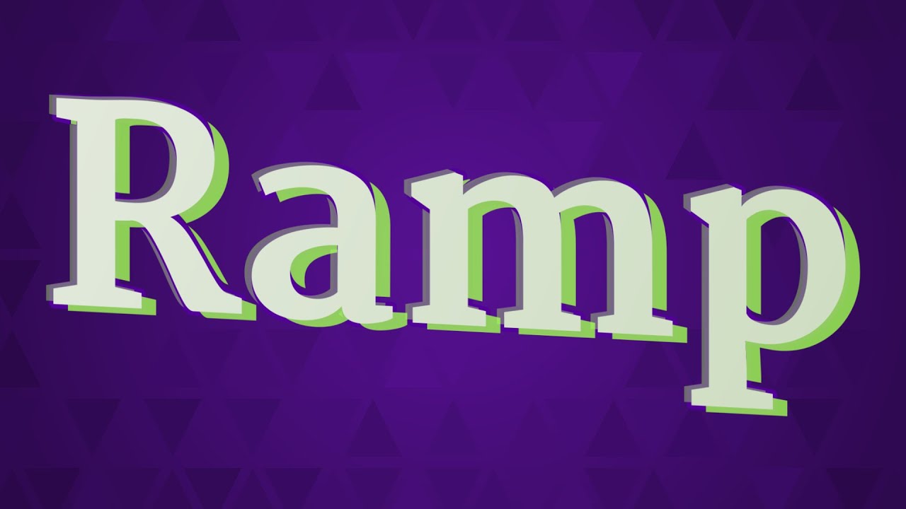 RAMP pronunciation • How to pronounce RAMP - YouTube
