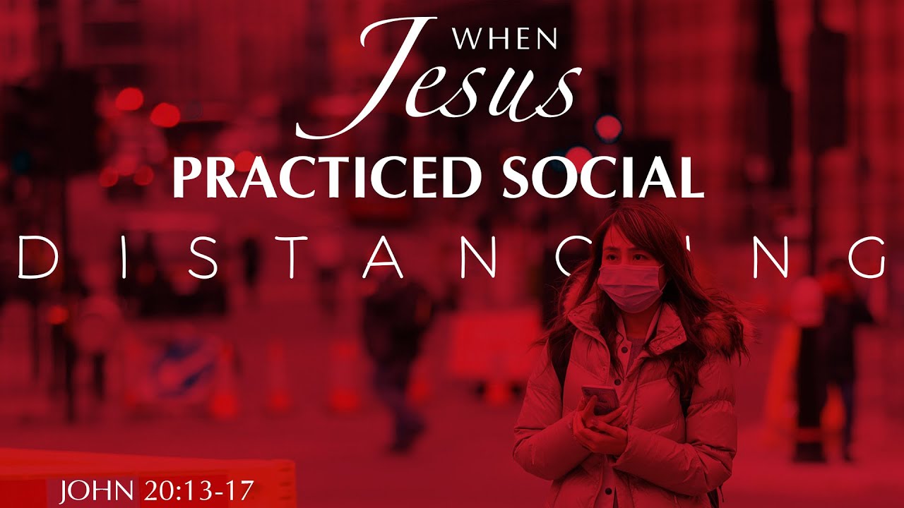 When Jesus Practiced Social Distancing | Dr. E. Dewey Smith | St. John ...