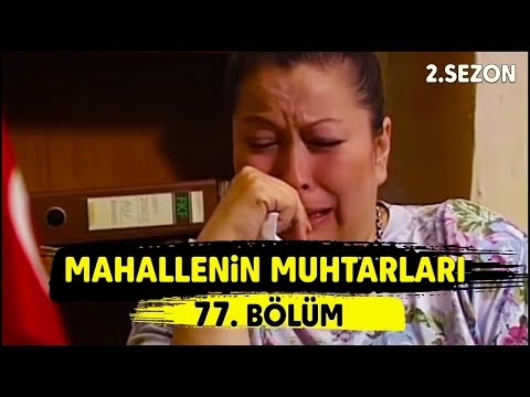 Mahallenin Muhtarları \