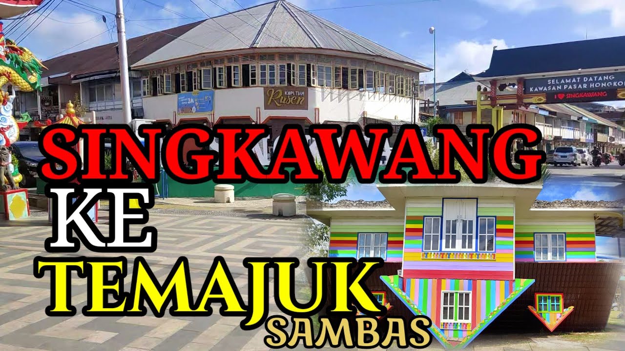 TEMAJUK SAMBAS l SINGKAWANG TRIP TEMAJUK ISLAND #VLOG #TEMAJUKSAMBAS ...