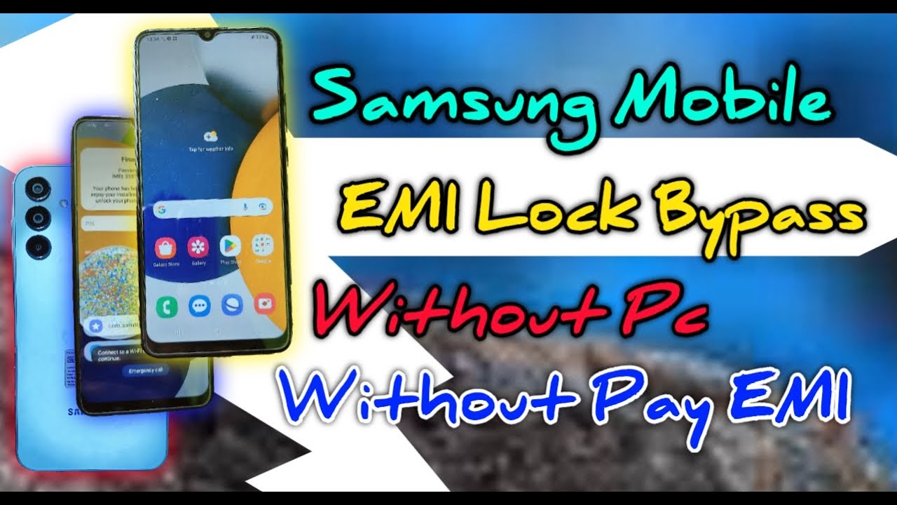 Samsung EMI Lock Bypass 100% 2024 || How To Remove Samsung Finance Lock ...