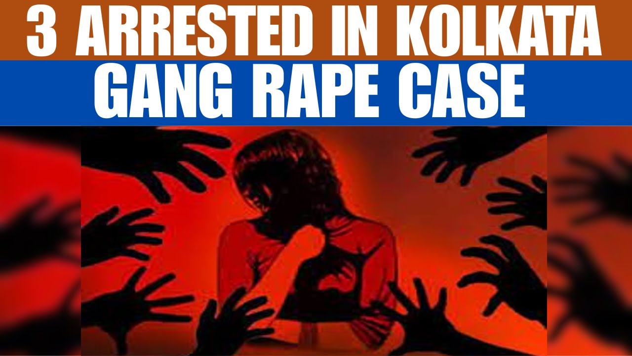 KOLKATA | Three Arrested in Law Student Gang Rape Case on Kolkata ...