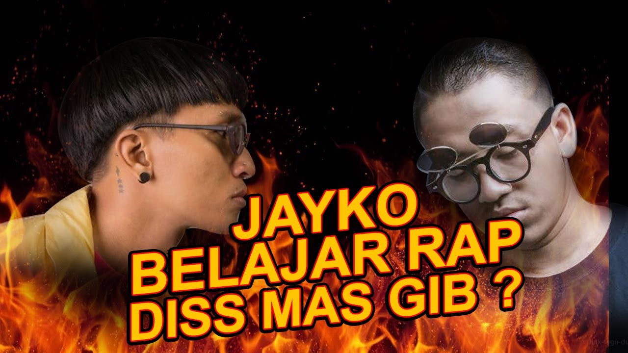 JAYKO - BELAJAR RAP (DISS MAS GIB ?) REACT !! - YouTube