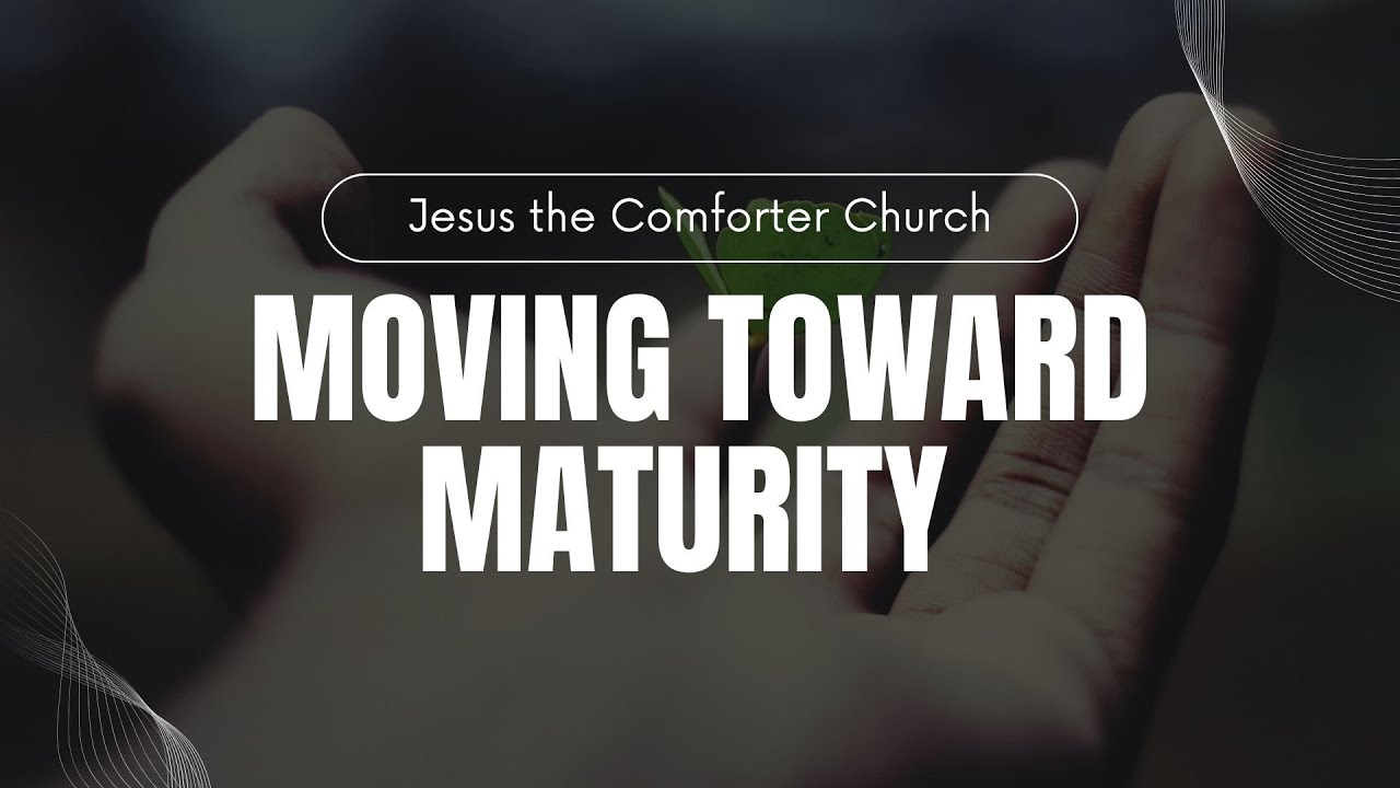 MOVING TOWARDS MATURITY | FEBRUARY 18, 2024 - YouTube