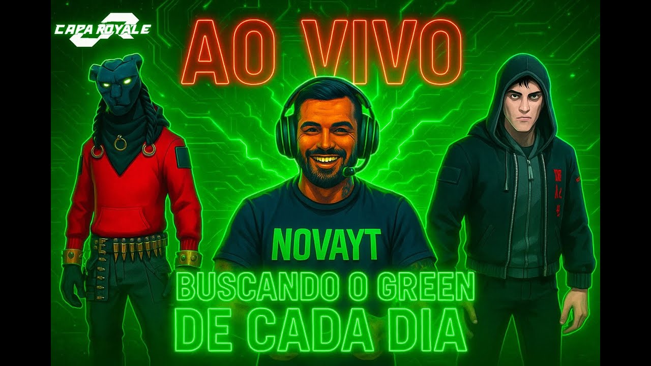 CAPA ROYALE- AO VIVO - BUSCANDO O GREEN! - YouTube