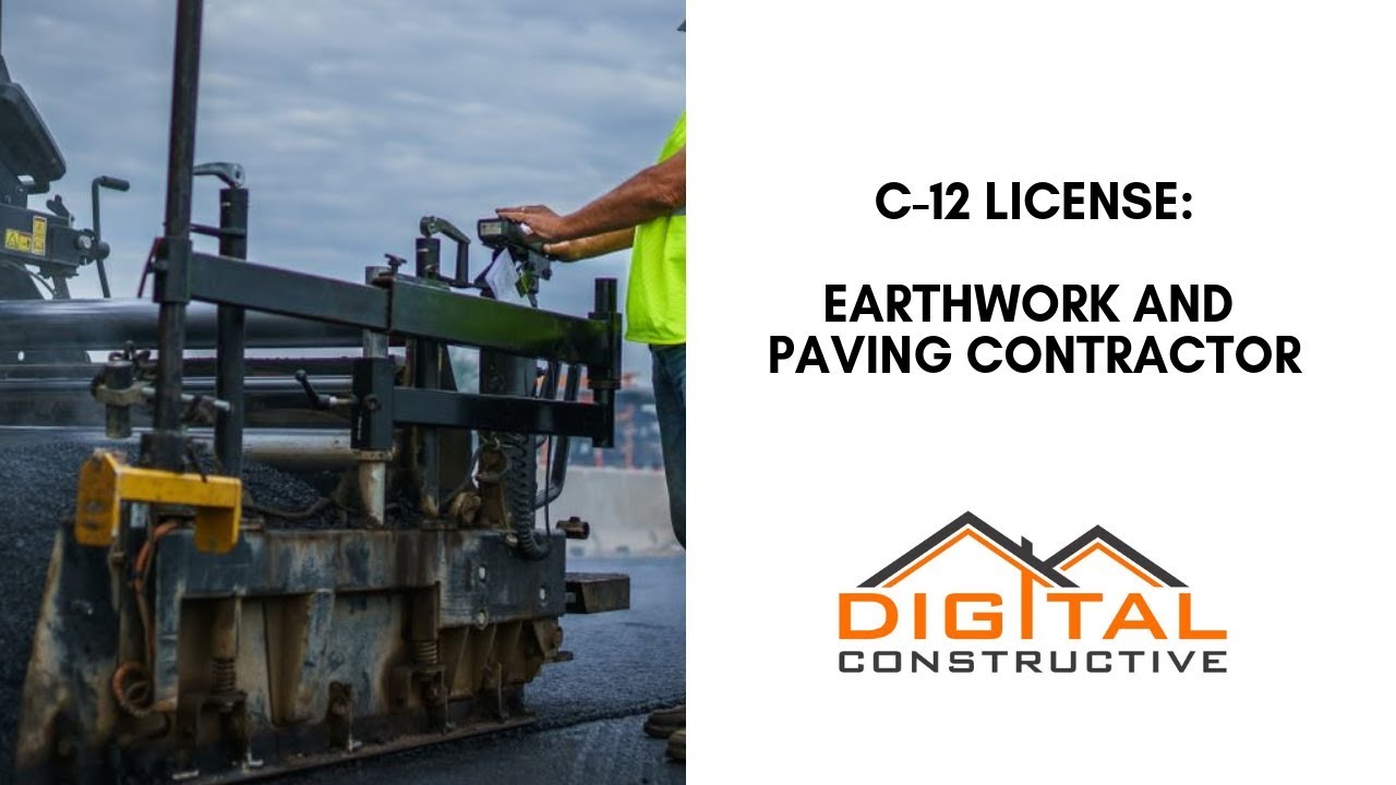How To Get Your C-12 license - Step By Step Guide For Earthwork ...