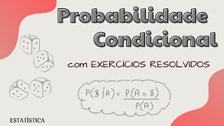 Probabilidade Condicional: Definição Fórmulas e Exercícios | Doovi