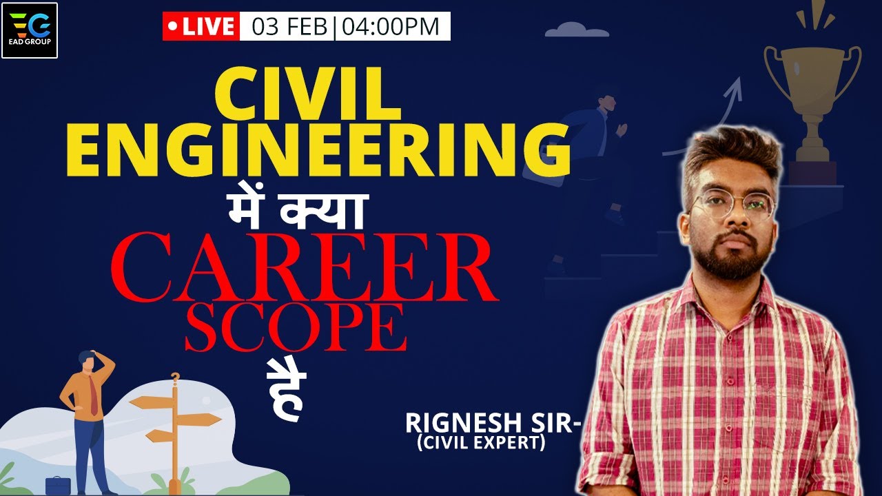 Civil Engineering career guidance | Civil Engineering में क्या Career ...