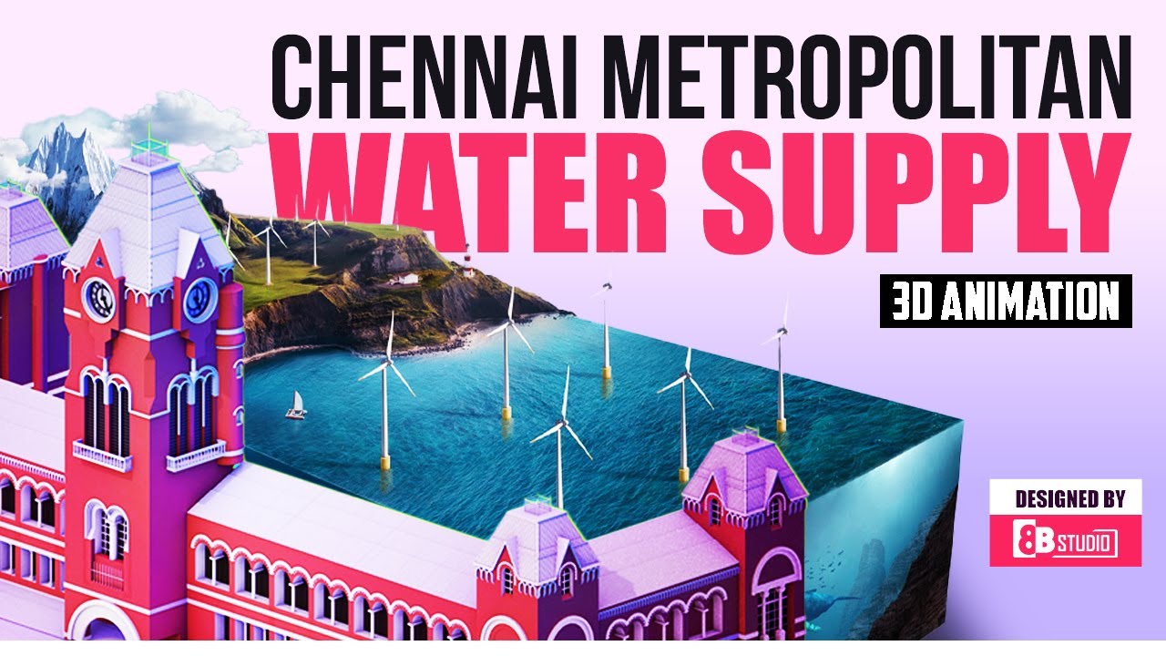 Chennai Metropolitan Water Supply Explainer Video - YouTube