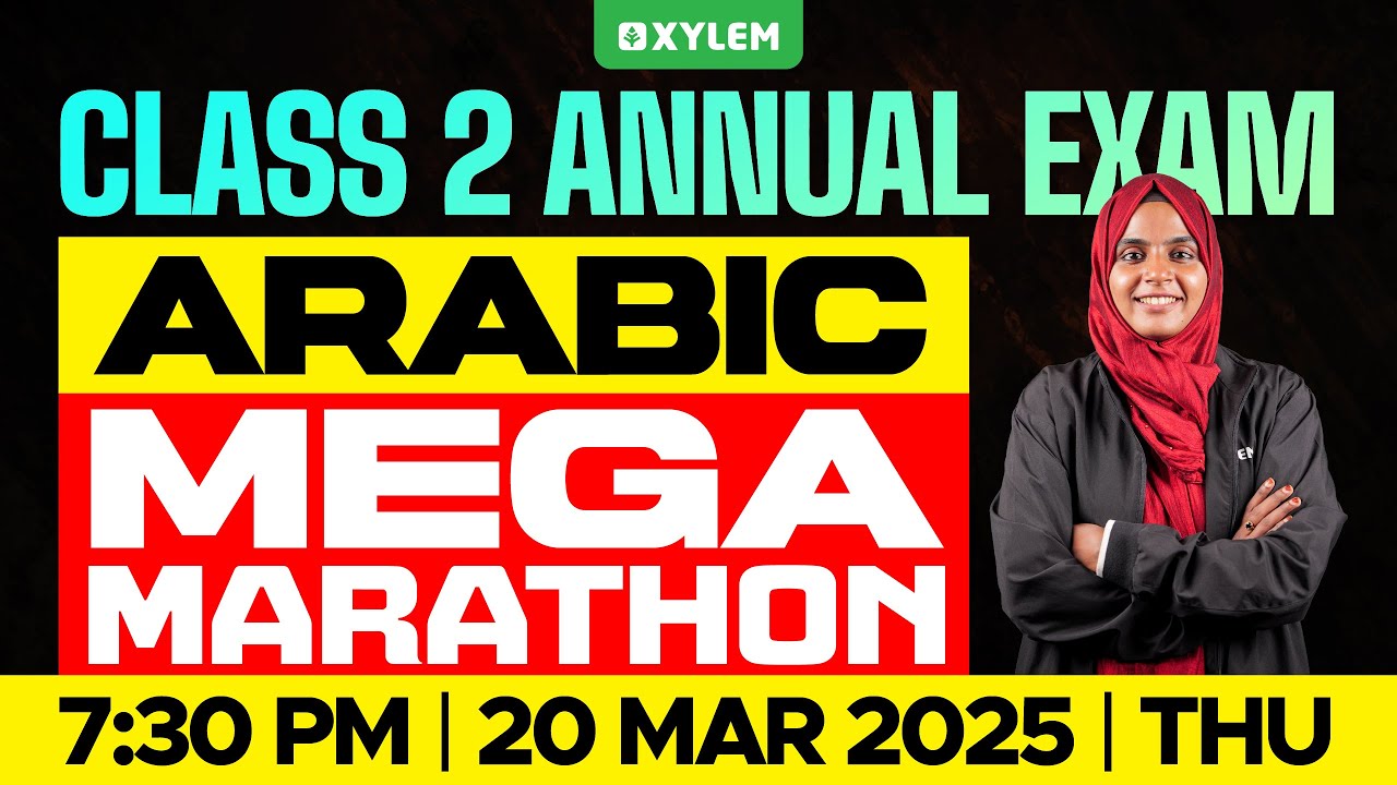Class 2 Arabic | Annual Exam - MEGA MARATHON! | Xylem Class 2 - YouTube