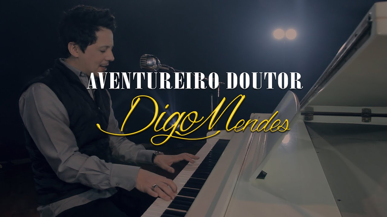 Digo Mendes - AVENTUREIRO DOUTOR | 100 ANOS ANTONIO DELPHINO (video oficial) - YouTube