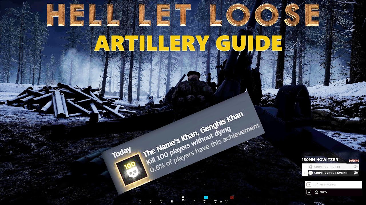 Artillery 100+ Kill Streak Achievement in Hell Let Loose - YouTube