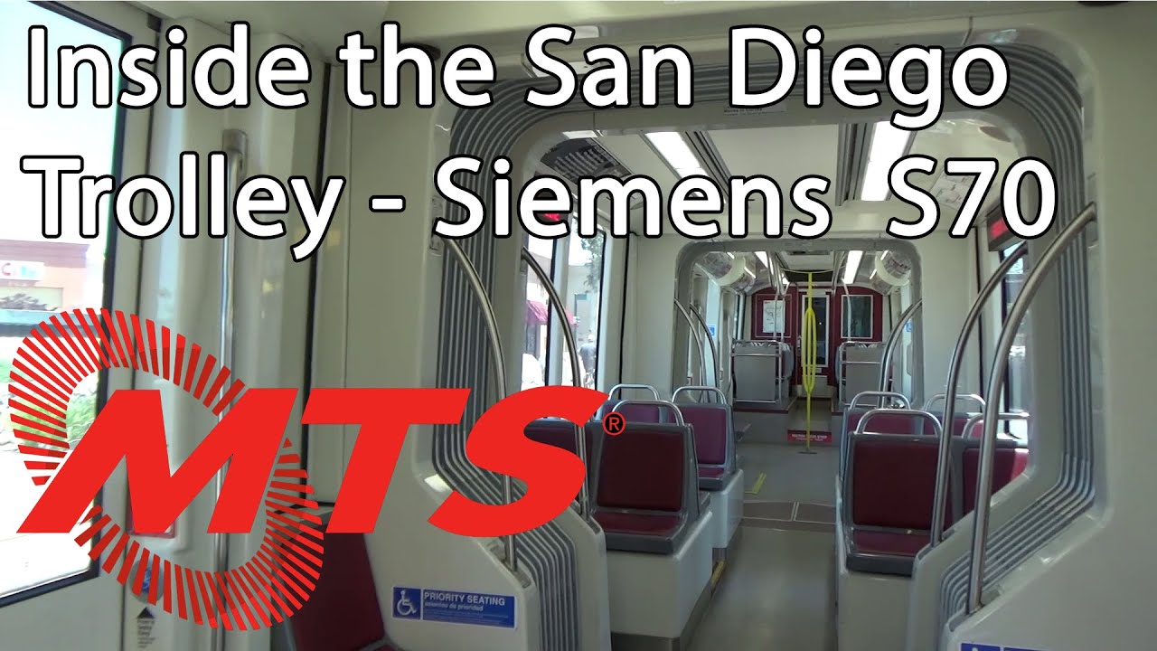 A Look Around a San Diego Trolley Siemens S70 Train - SDMTS - YouTube