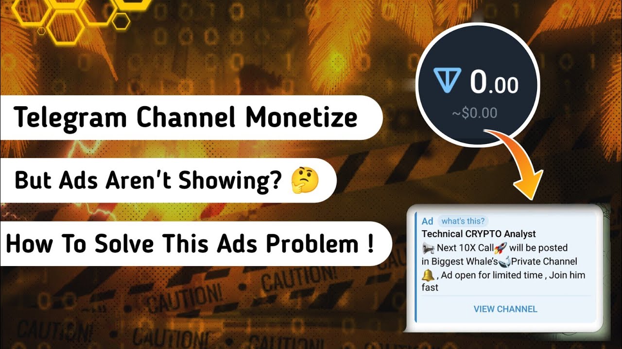 Telegram Channel Monetize But Still Ads Are Not Showing 🤔 | How To ...
