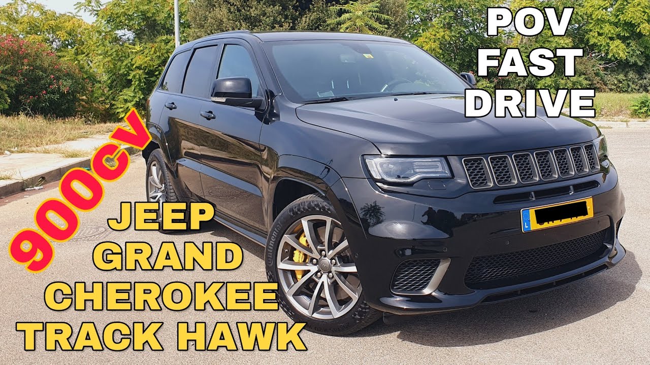 JEEP GRAND CHEROKEE TRACK HAWK 900CV | POV DRIVE - YouTube